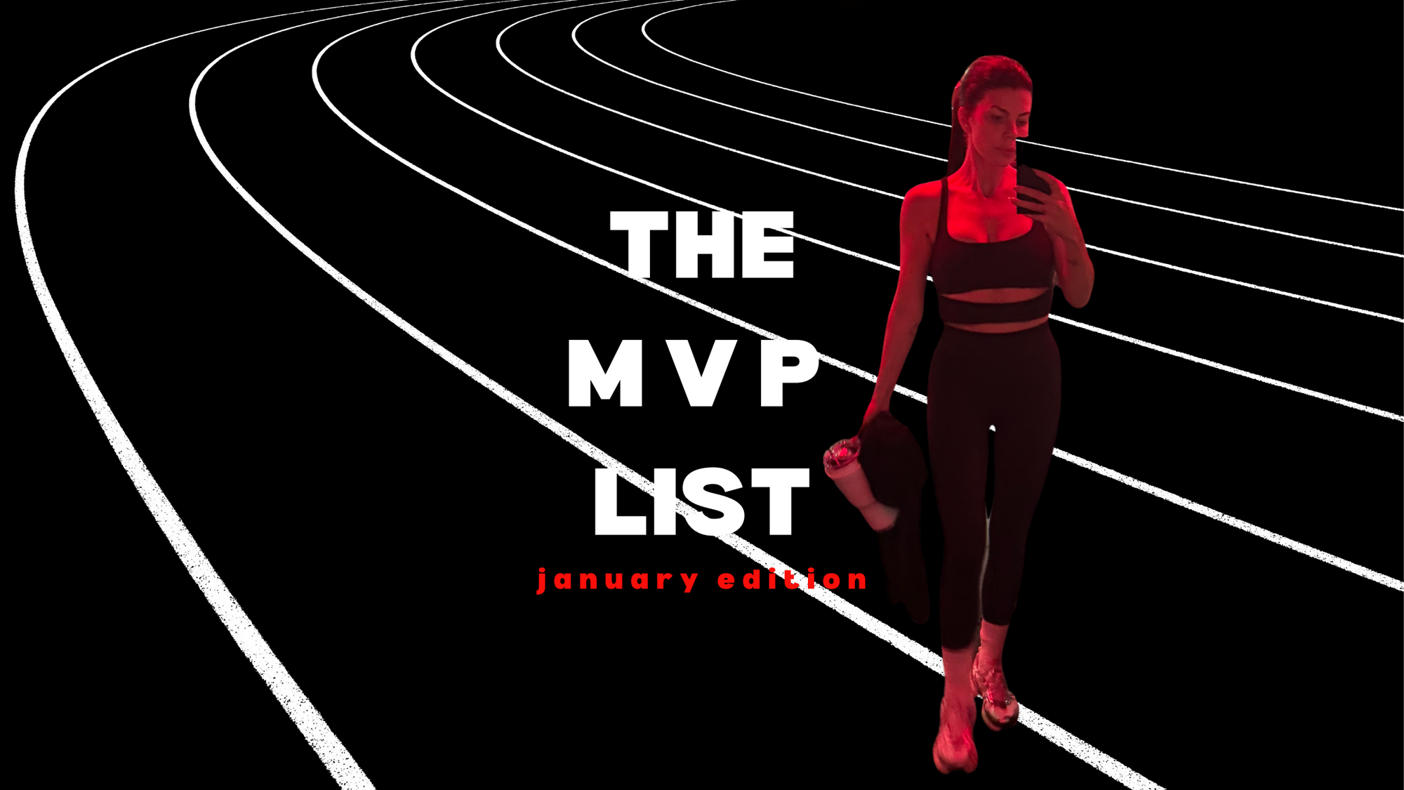 JENNA'S JANUARY MVP LIST – Fitish